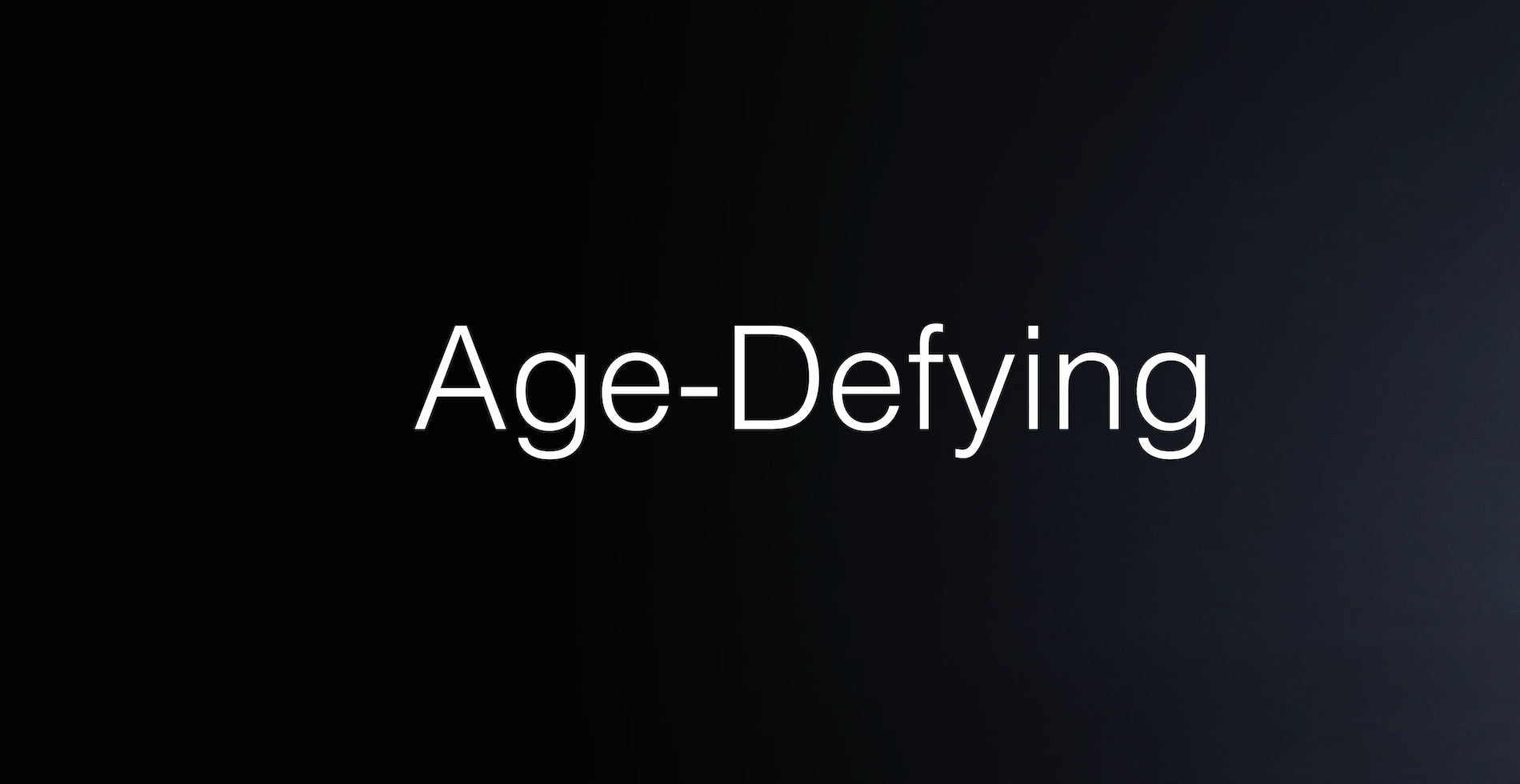 Age-Defying – Highborn London